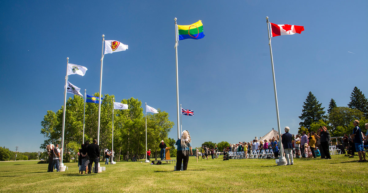 Treaty No. 1 Legacy Flag Installation at Lower Fort Garry - Lower Fort ...